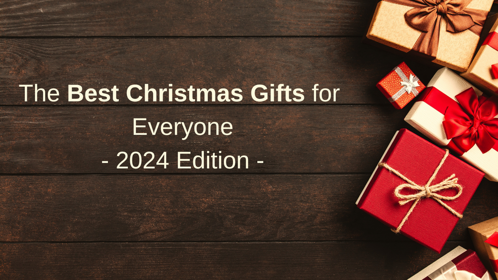 The Best Christmas Gifts for Everyone on Your List – 2024 Edition ...